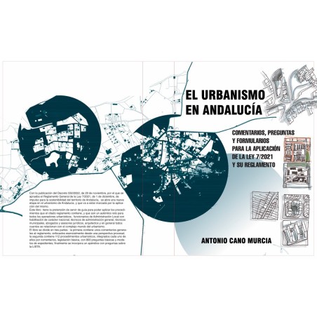 EL URBANISMO EN ANDALUCÍA. COMENTARIOS, PREGUNTAS Y FORMULARIOS PARA LA ...